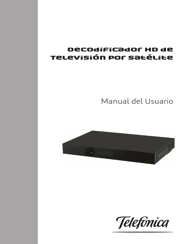 Manual del Usuario para el Decodificador HD de Televisión por Satélite ...