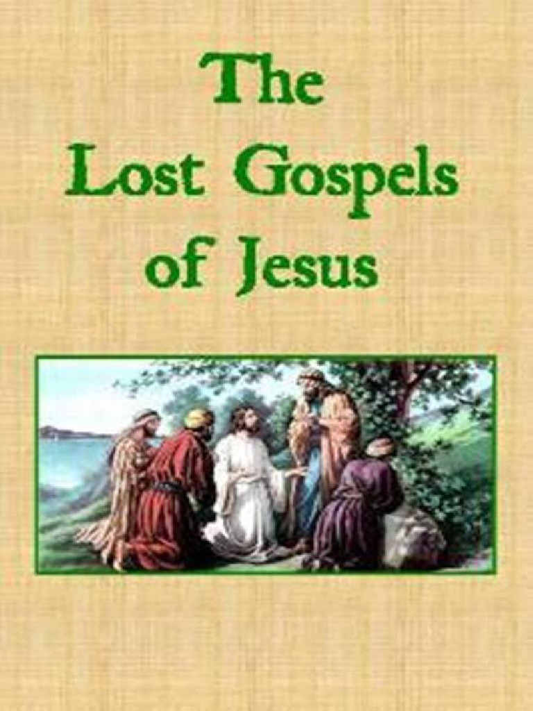 The Lost Gospels of Jesus | Bible | Gospels