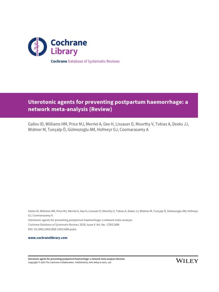 Uterotonic Agents For Preventing Postpartum Haemorrhage: A Network Meta ...