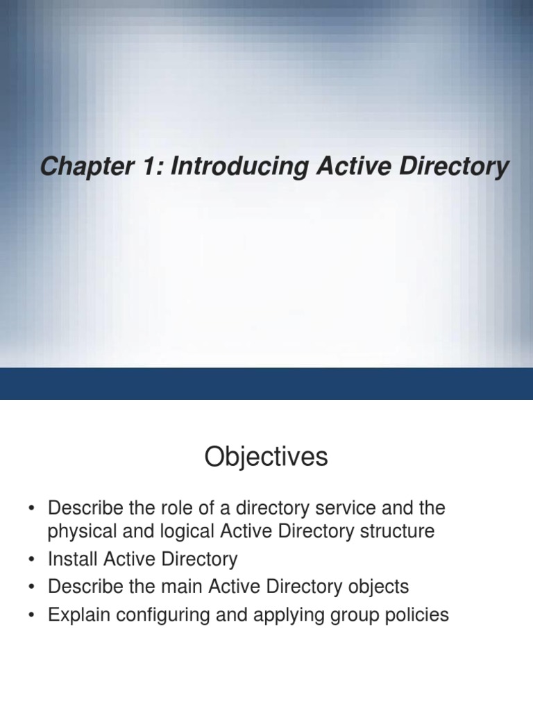 1 - Chapter 1 - Introducing Active Directory | Download Free PDF ...