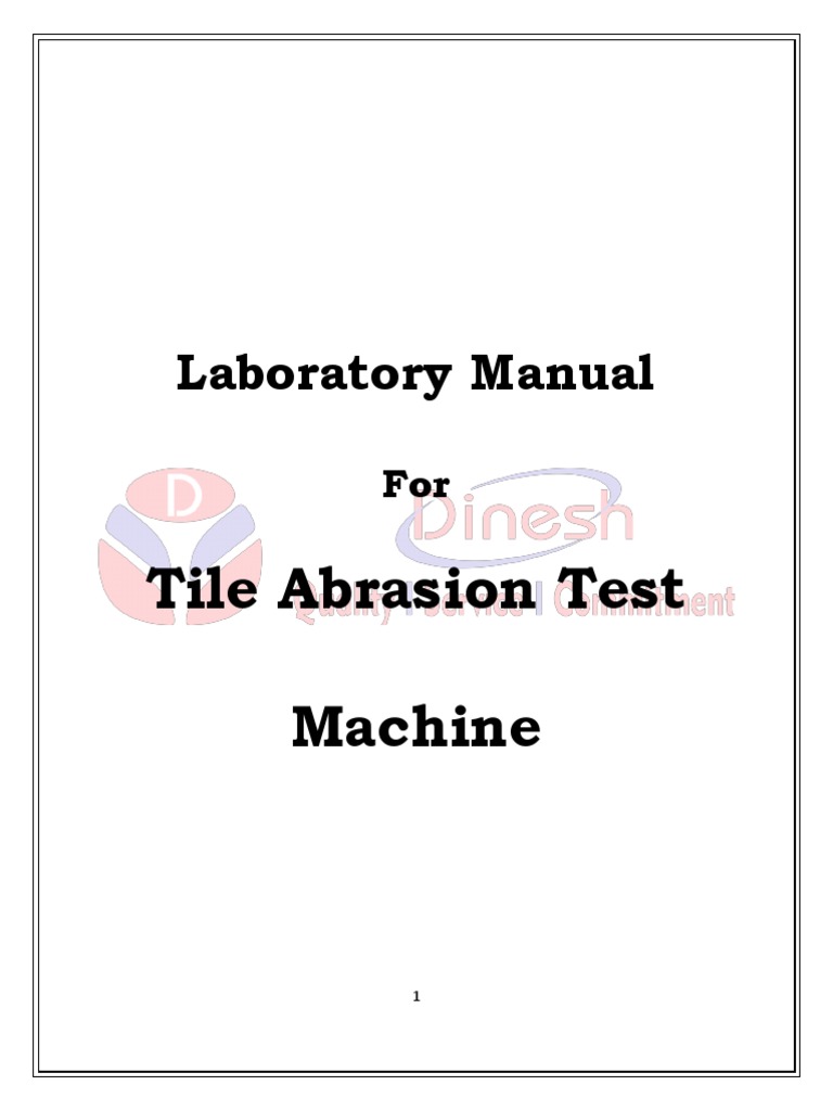 Tile Abrasion Lab Manual | PDF | Abrasive | Wear