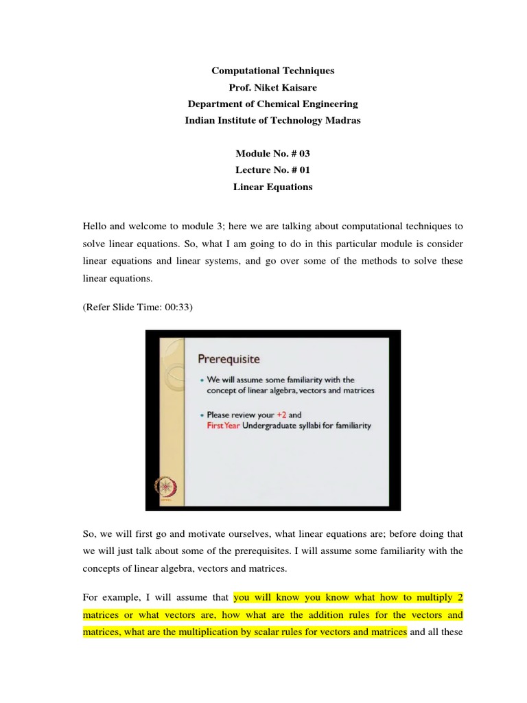 Computational Techniques Prof. Niket Kaisare Department of Chemical Engineering Indian Institute ...
