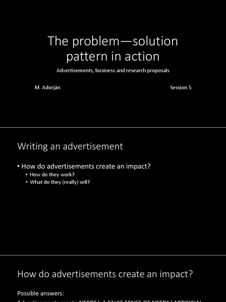 The Problem-Solution Pattern in Action | PDF | Advertising | Cognition