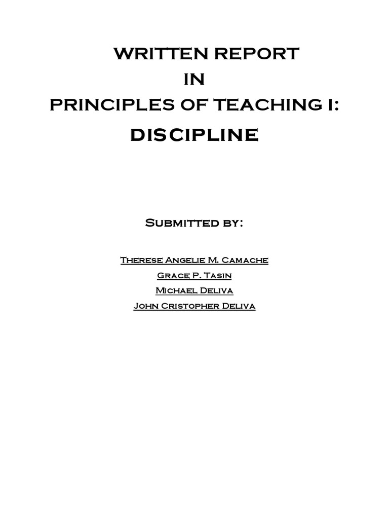 Written Report Principles of Teaching 1 | PDF | Classroom Management ...