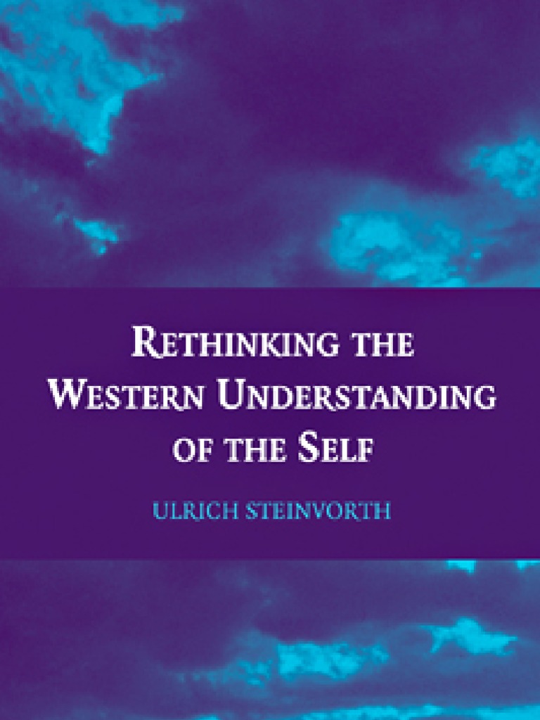 Rethinking Western Understanding Self | PDF | Rationality | Reason