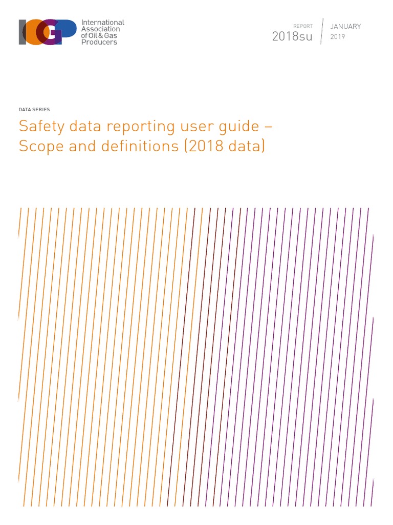 Safety Data Reporting User Guide - Scope and Definitions (2018 Data ...