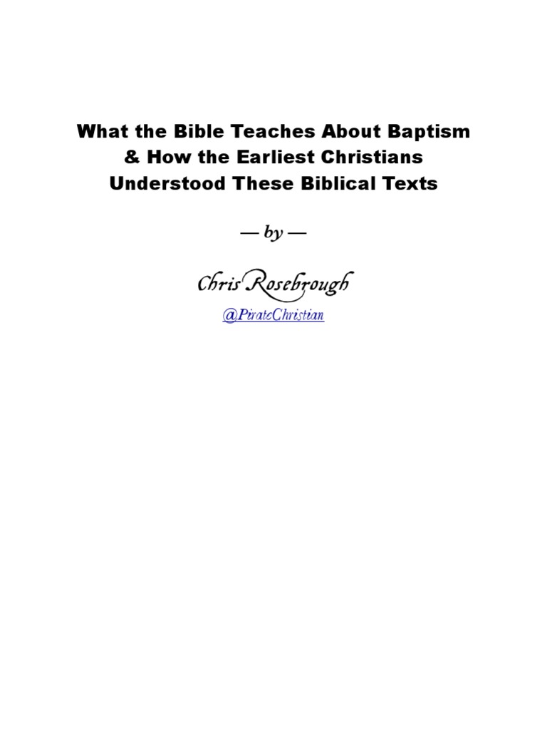 Baptism Texts & The Earliest Christians | PDF | Born Again | Baptism