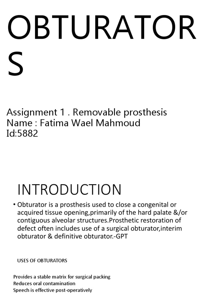 A Comprehensive Guide to Obturator Prostheses: Types, Design ...