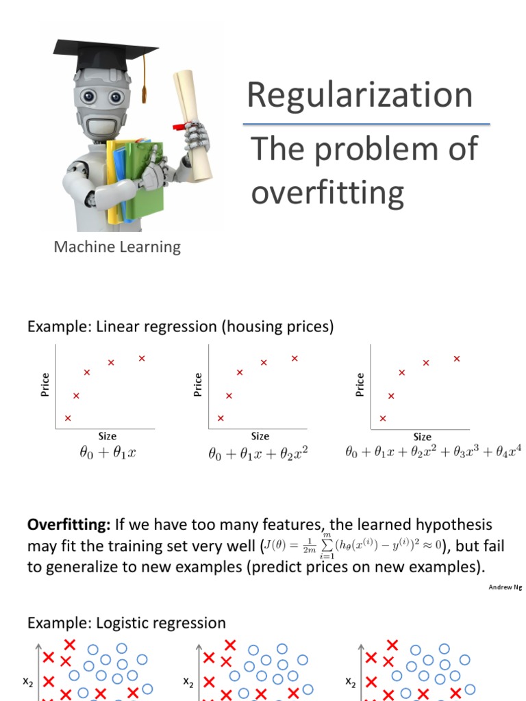Regularization: The Problem of Overfitting | PDF | Logistic Regression ...