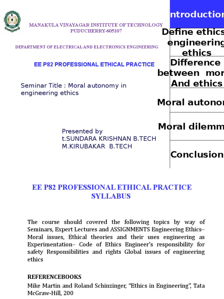 Define Ethics, Engineering Ethics Difference Between Moral and Ethics Moral Autonomy Moral ...