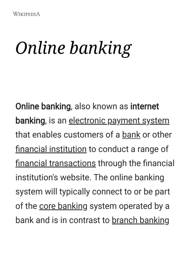 Online Banking - Wikipedia | PDF | Online Banking | Banks & Banking