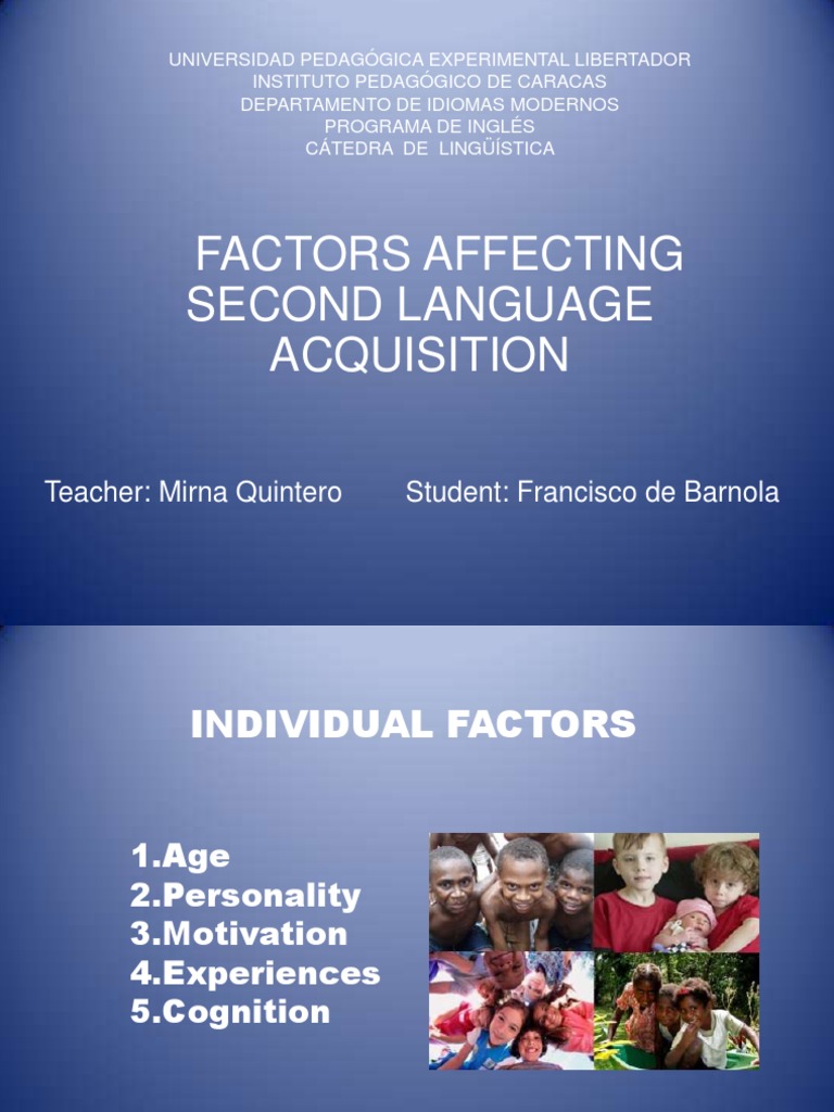 Factors Influencing Language Learning | PDF | Second Language | Social ...