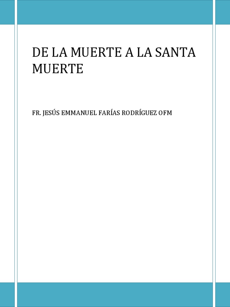 De La Muerte A La Santa Muerte | PDF | Muerte | Cristo (título)