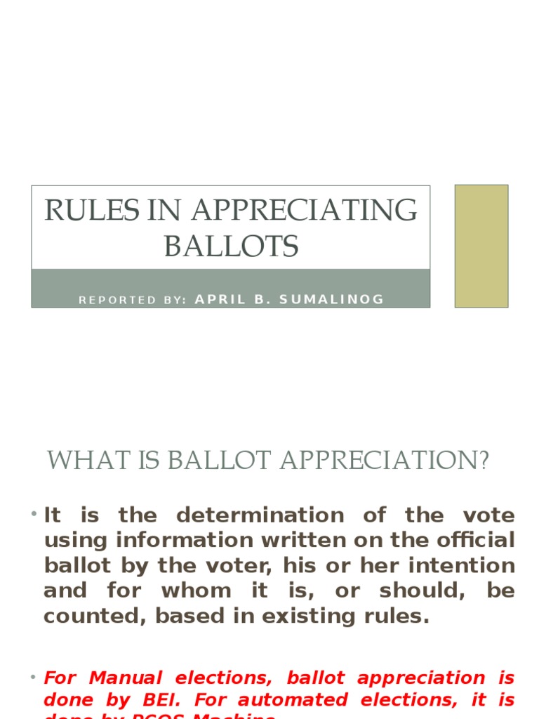 Rules in Appreciating Ballots: April B. Sumalinog | PDF | Voting ...