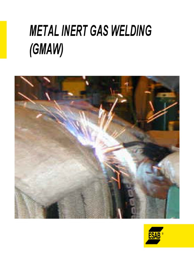 Metal Inert Gas Welding (GMAW) | PDF | Welding | Construction