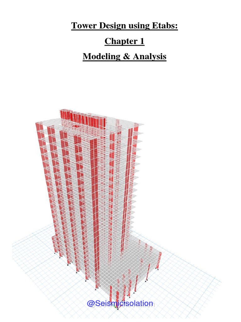 Tower Design Using ETABS Zarrak PDF | PDF | Stiffness | Beam (Structure)