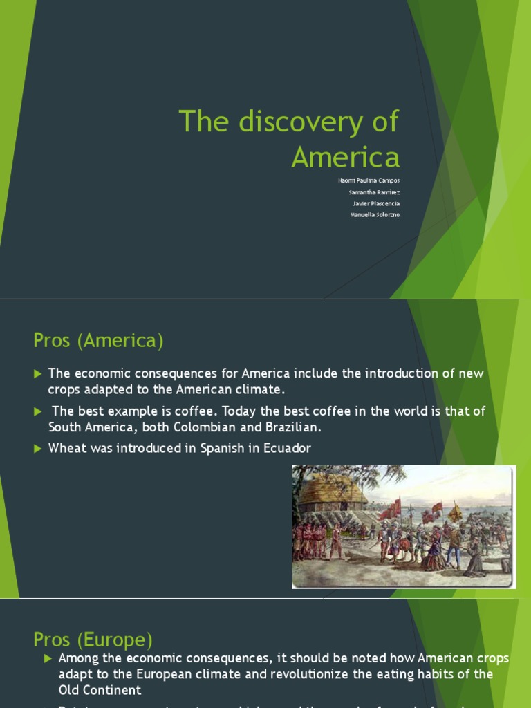 The Economic, Cultural, and Political Impacts of the Discovery and ...