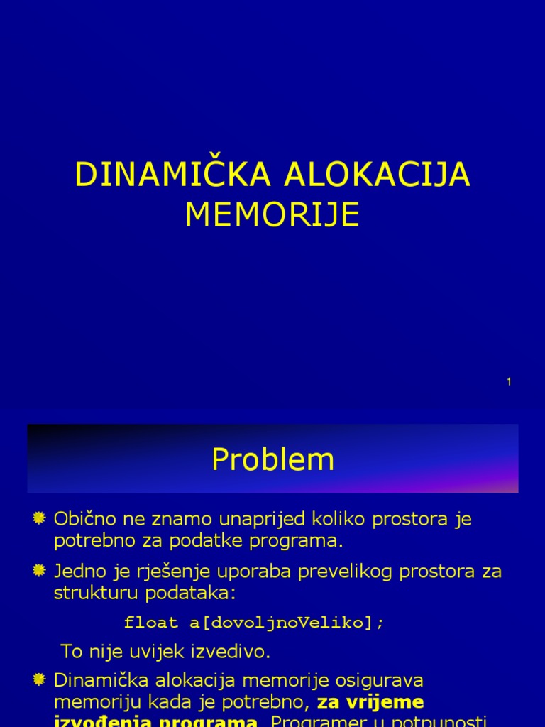 4 Dinamicka Alokacija Memorije | PDF