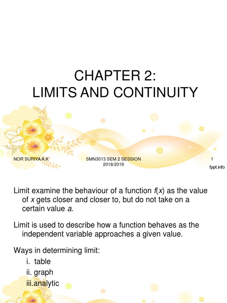 Limits and Continuity: Nor Suriya A.K 1 Smn3013 Sem 2 Session 2018/2019 | PDF | Asymptote ...