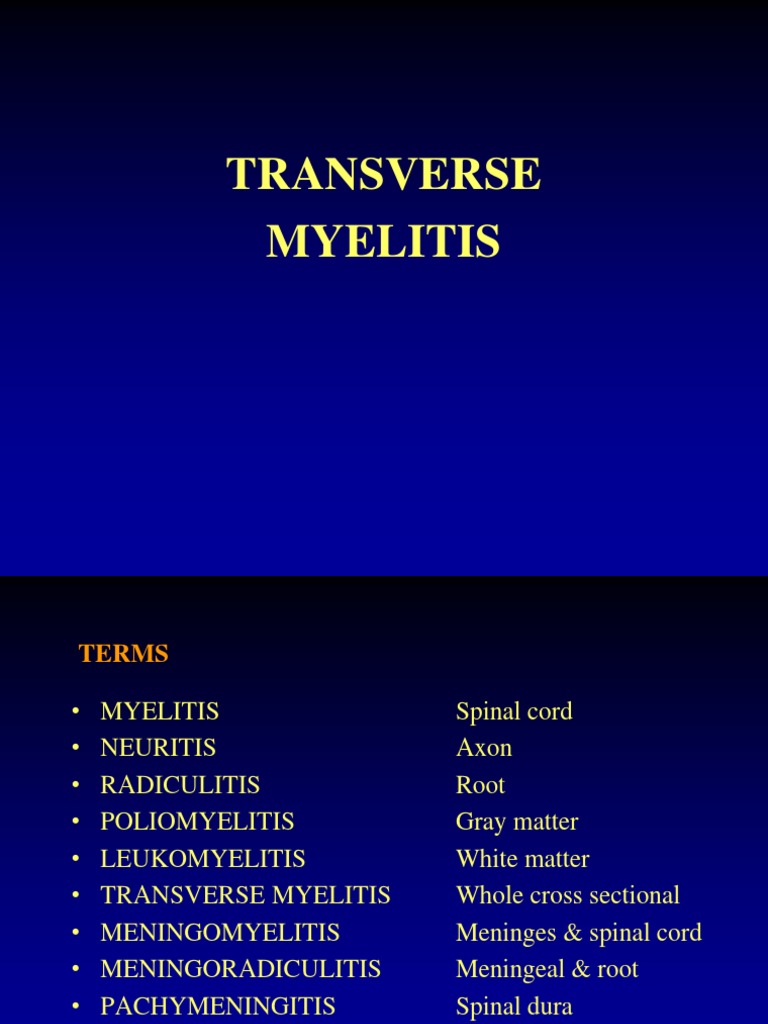 Transverse Myelitis | PDF | Diseases And Disorders | Medical Specialties