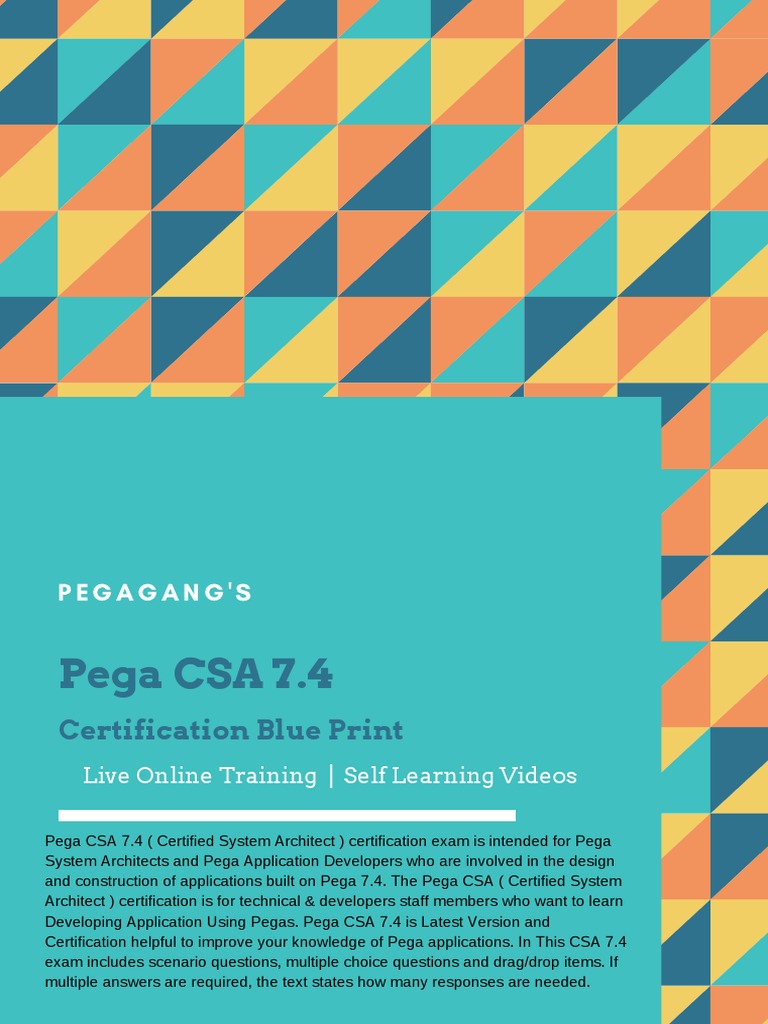 Pega Csa 7.4 Certification Training PDF | PDF | Educational Technology ...