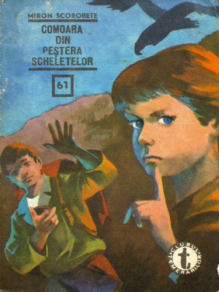 Comoara Din Pestera Scheletelor (Vol. 1) PDF | PDF