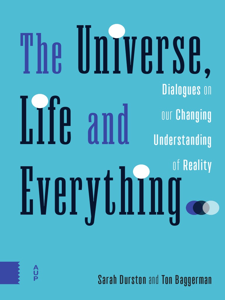 The Universe Life and Everything | PDF | Quantum Mechanics | Niels Bohr