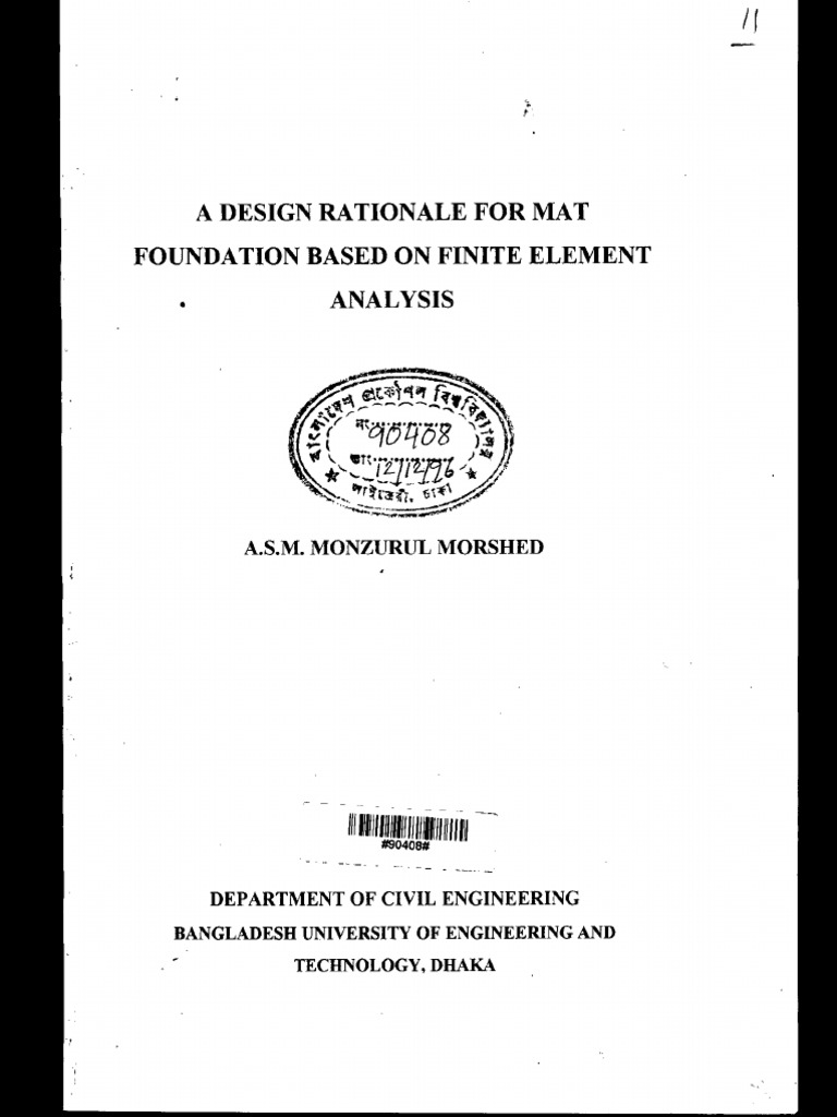 A Design Rationale For Mat Foundation Based On Finite Element Analysis ...