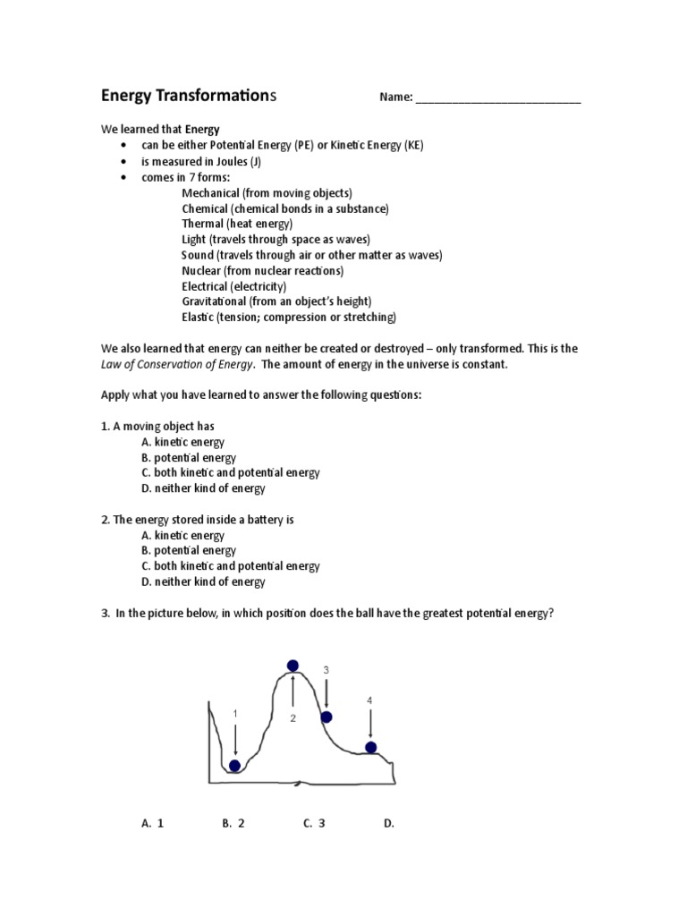 Energy Transformations: Law of Conservation of Energy. The Amount of ...