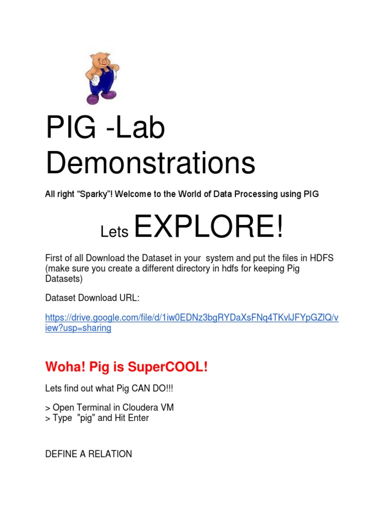Pig - Lab Demonstrations Explore!: Woha! Pig Is Supercool! | PDF