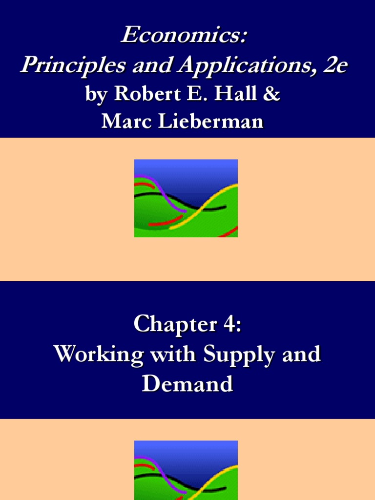 By Robert E. Hall & Marc Lieberman: Economics: Principles and ...
