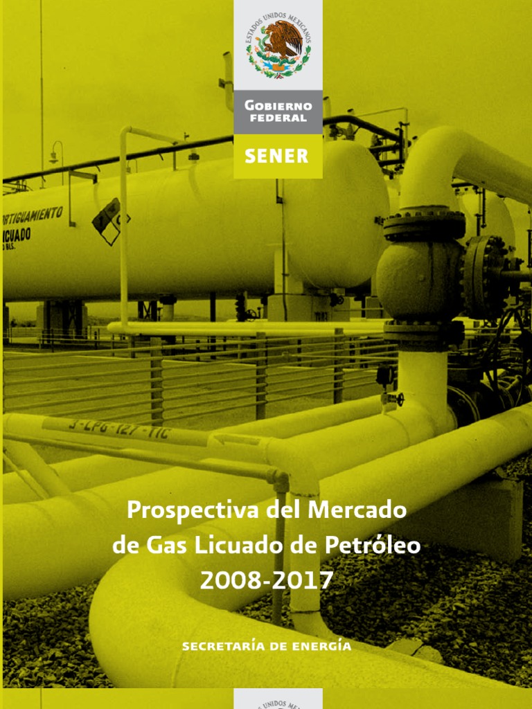 Prospectiva Gas LP 2008-2017 | PDF | Gas natural licuado | Crecimiento ...