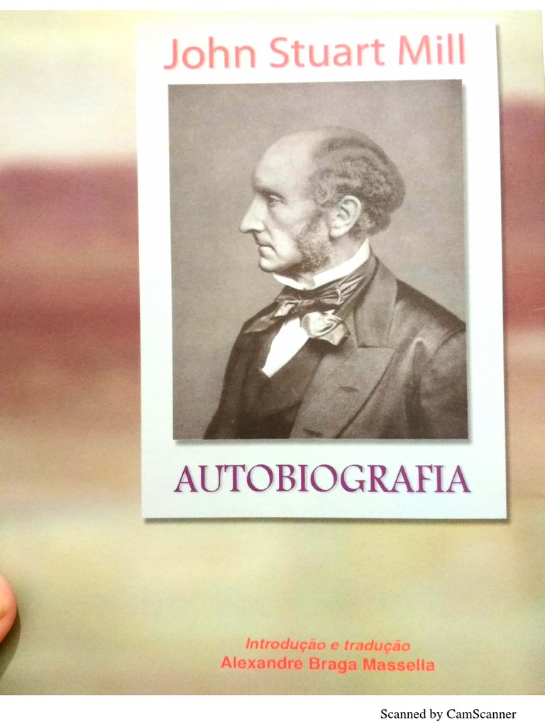 Autobiografia John Stuart Mill PDF | PDF
