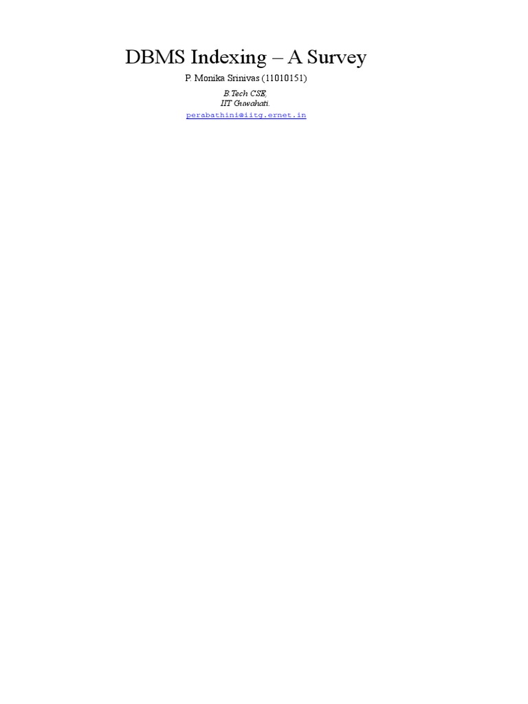 DBMS Indexing - A Survey: P. Monika Srinivas (11010151) | PDF | Database Index | Databases