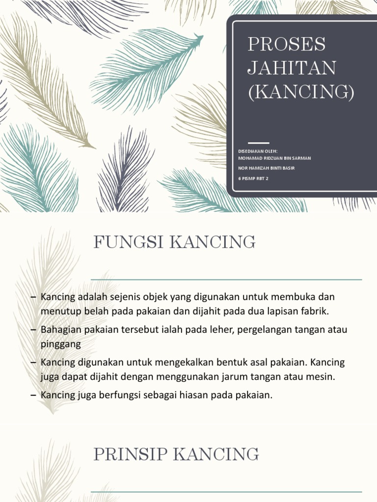 Proses Jahitan (Kancing): Disediakan Oleh: Mohamad Ridzuan Bin Sarman ...