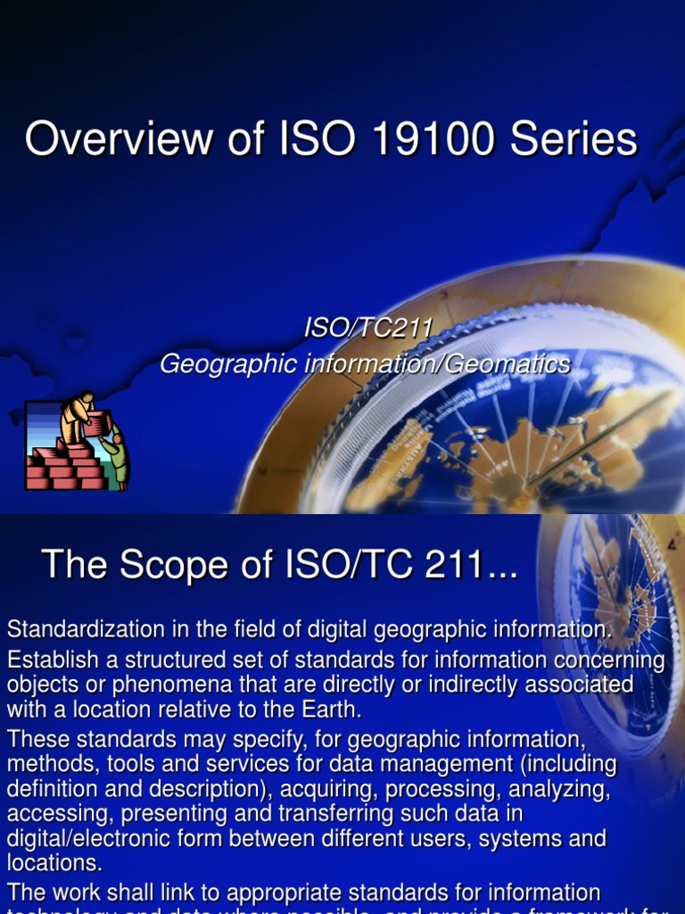 Overview of ISO 19100 Series: ISO/TC211 Geographic Information/geomatics | PDF | Geographic Data ...