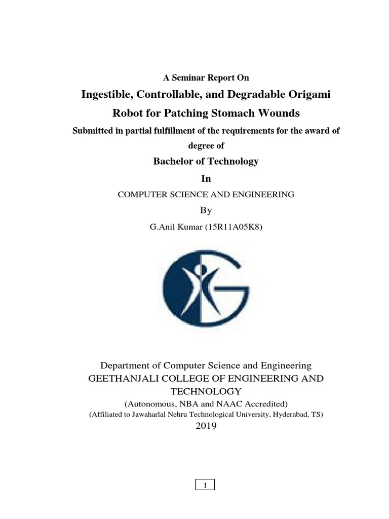 Ingestible, Controllable, and Degradable Origami Robot For Patching Stomach Wounds | PDF | Robot ...