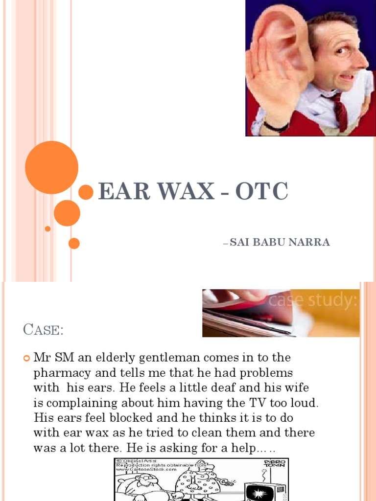 EAR WAX - OTC Presentation Final Print | PDF