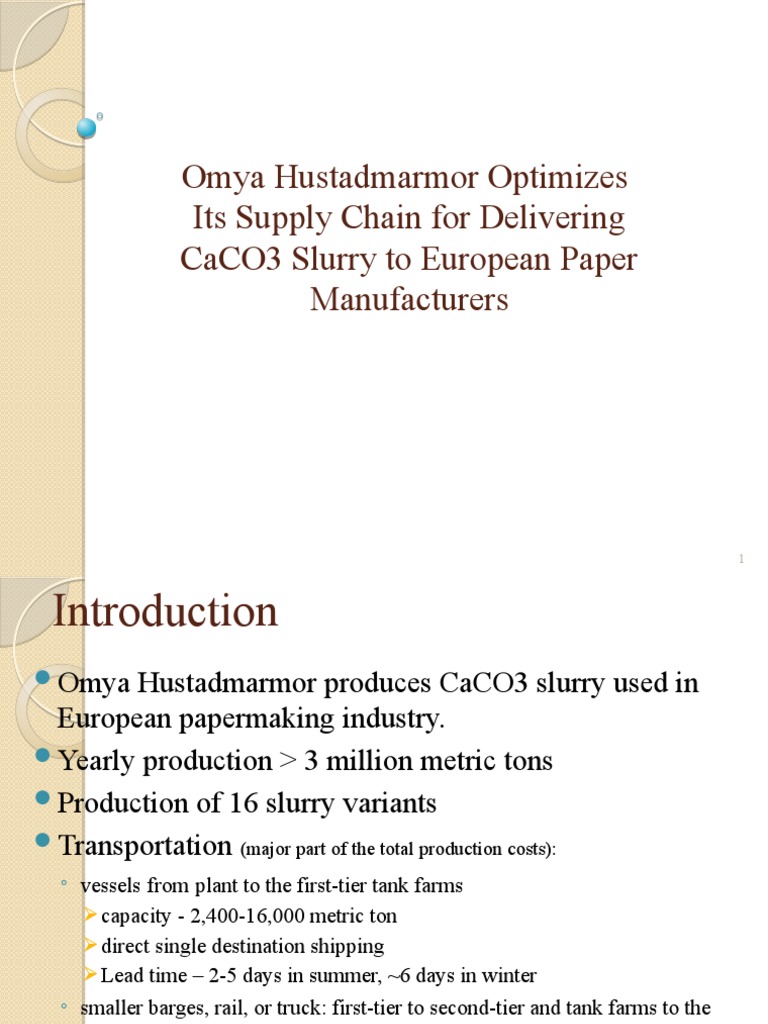 Omya Hustadmarmor Optimizes Its Supply Chain For Delivering Caco3 ...