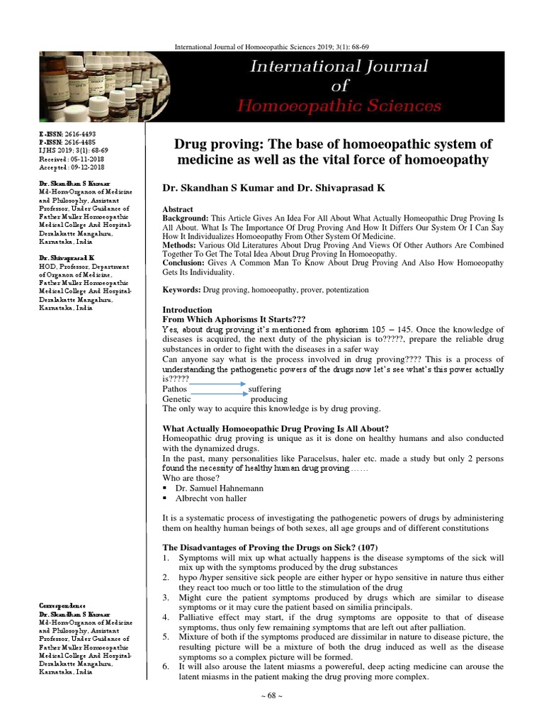 Drug Proving: The Base of Homoeopathic System of Medicine As Well As ...