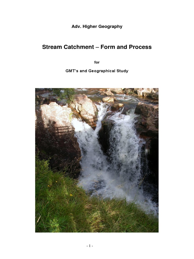 Stream Catchment - Form and Process: Adv. Higher Geography | PDF ...