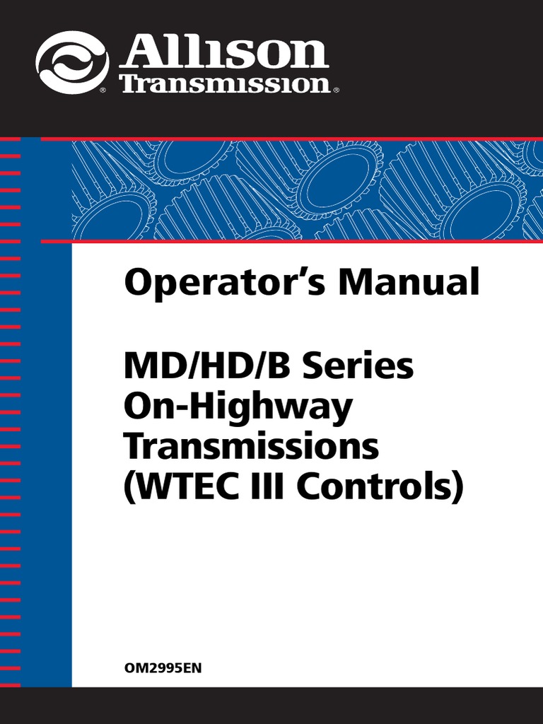 Allison WTEC III OM2995EN PDF | PDF | Transmission (Mechanics) | Manual ...