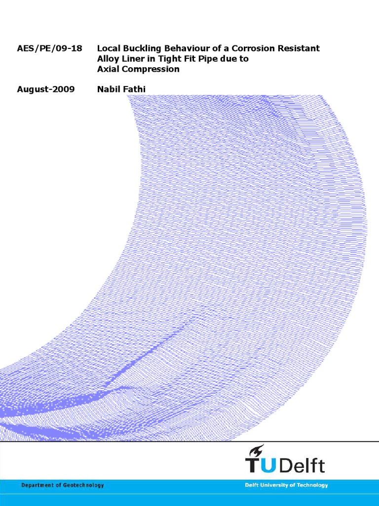Local Buckling Behaviour of A Corrosion Resistant Alloy Liner in Tight ...