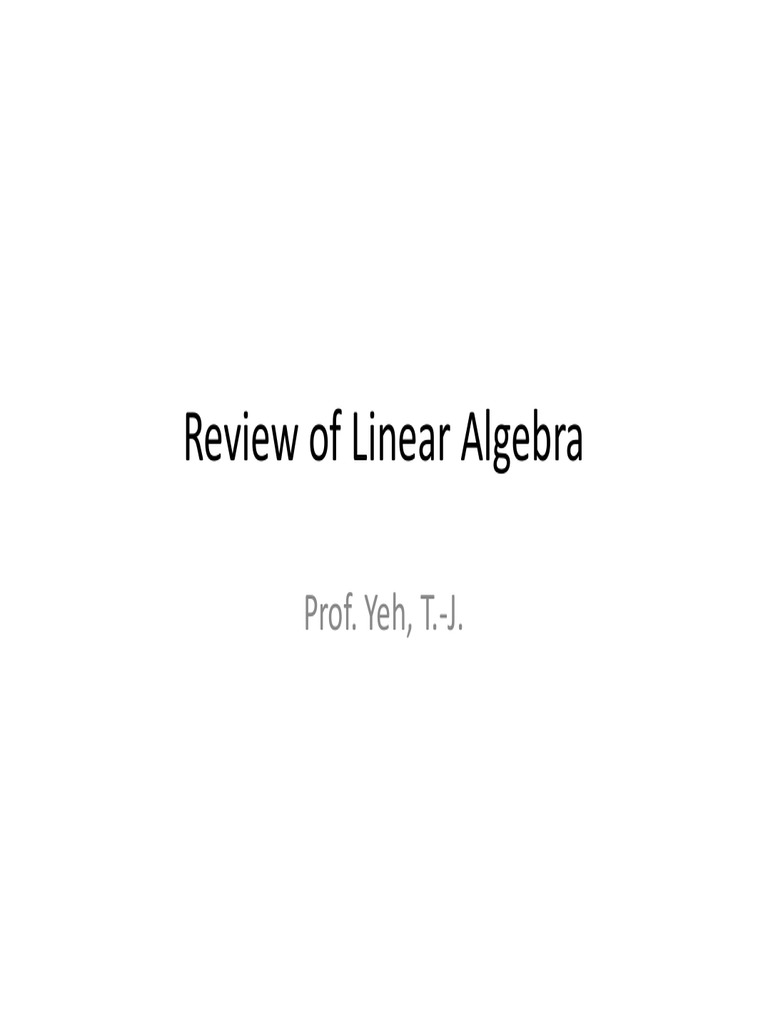 Linear Algebra Review | Download Free PDF | Eigenvalues And ...