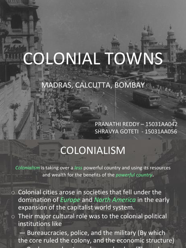 The Rise of Colonial Port Cities: Madras, Calcutta, and Bombay under ...