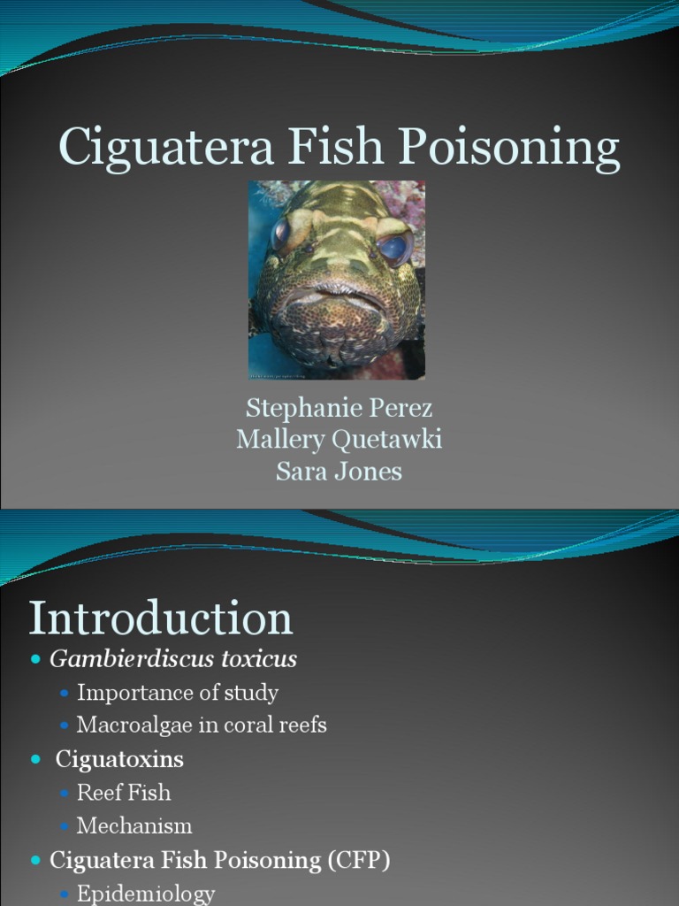 Ciguatera Fish Poisoning: Stephanie Perez Mallery Quetawki Sara Jones ...