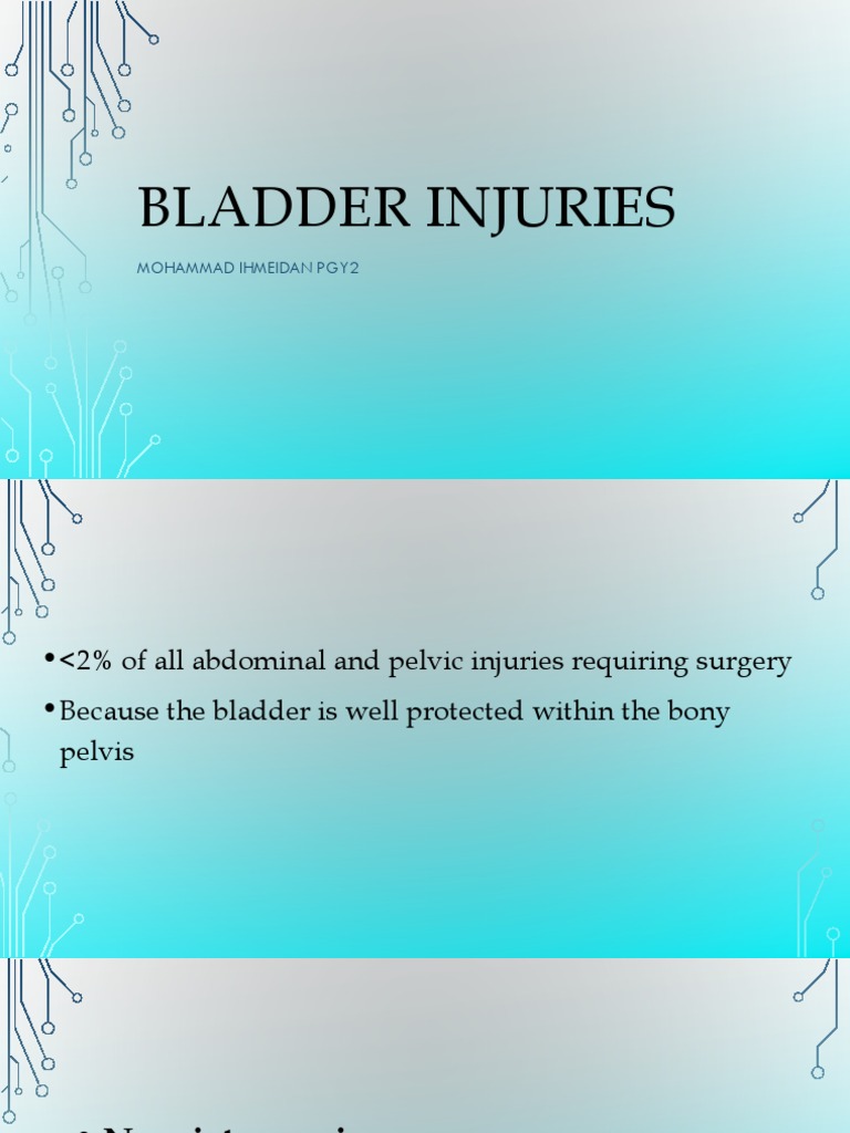 Bladder Injuries | PDF | Urinary Bladder | Urinary Incontinence