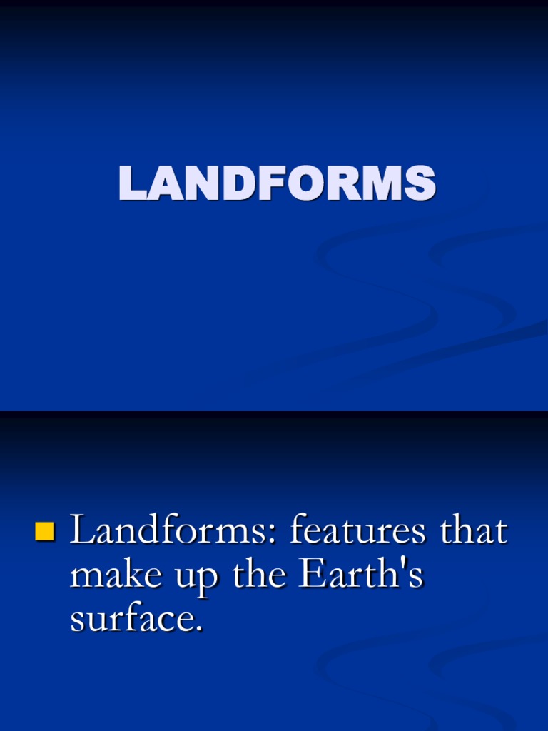 Landforms Powerpoint | PDF