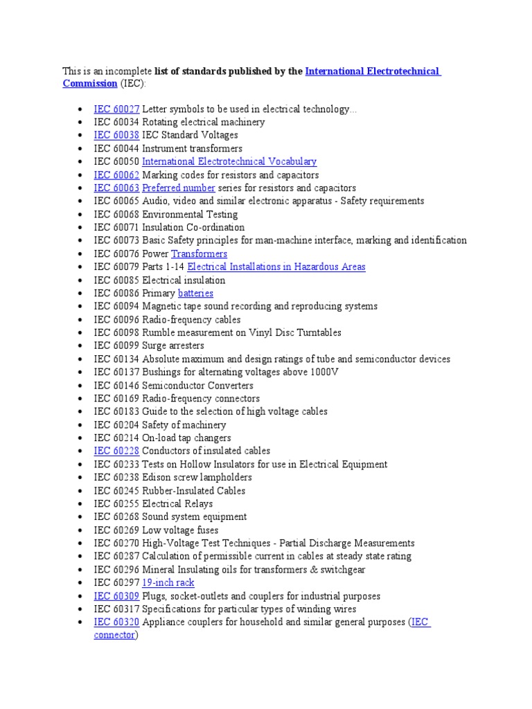 IEC 60027 IEC 60038 International Electrotechnical Vocabulary IEC 60062 ...