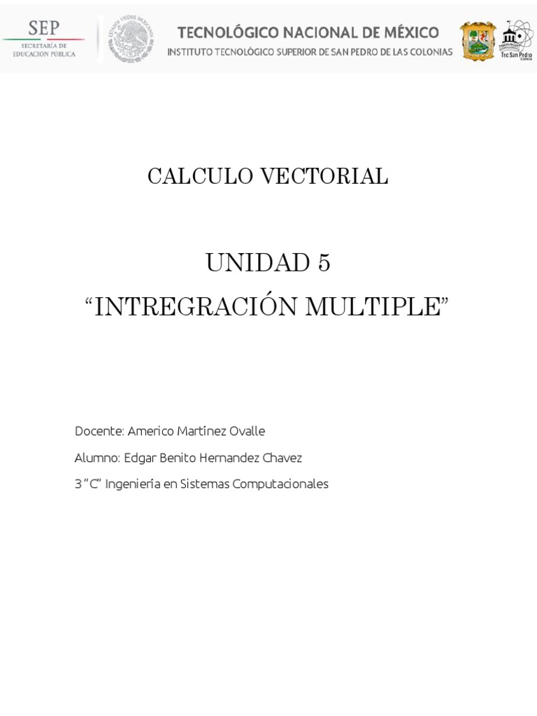 Integración Múltiple: Fundamentos y Ejemplos | PDF | Integral | Vector ...